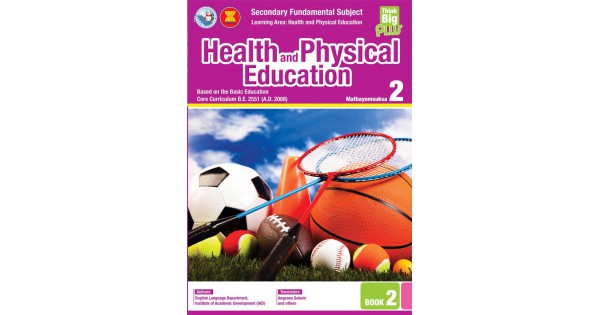 Think Big Plus Health and Physical Education Mathayomsuksa 2 Book 2