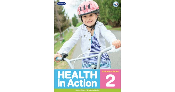 Health in Action Student’s Book 2 ป.2
