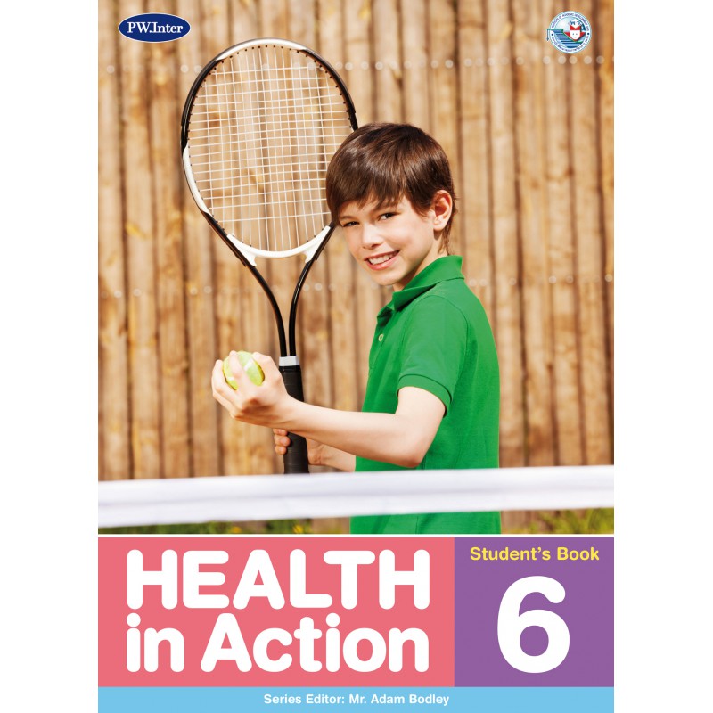 Health in Action Student’s Book 6 ป.6